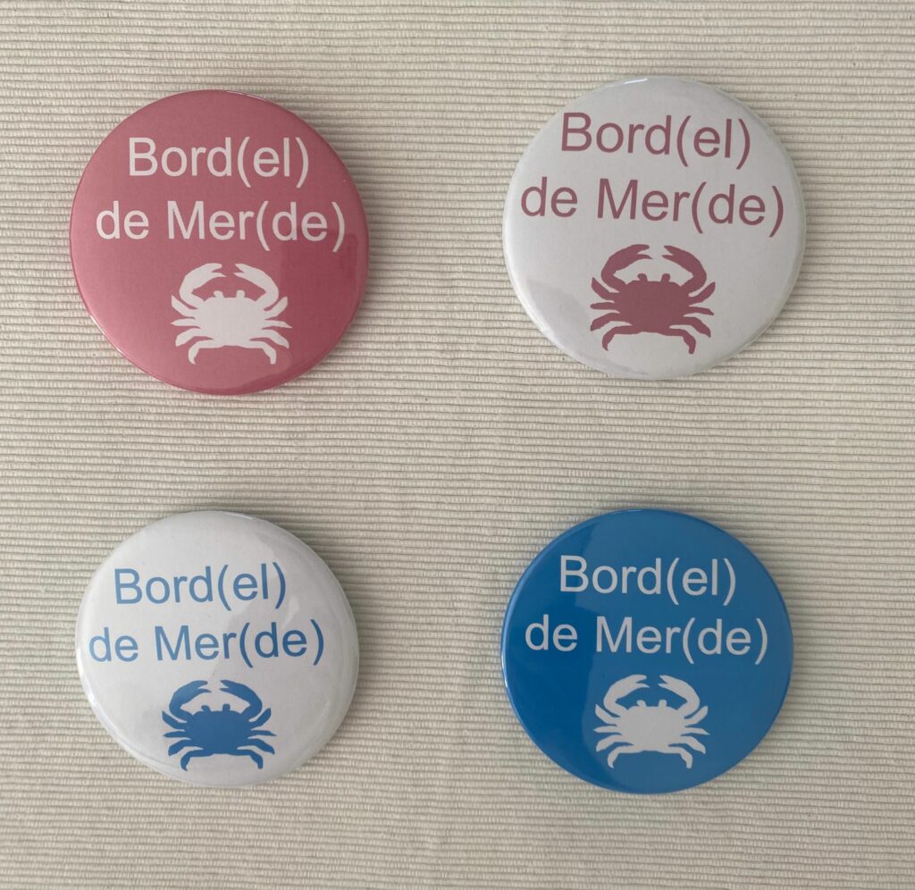 Badge épingle - Bord(el) de Mer(de)